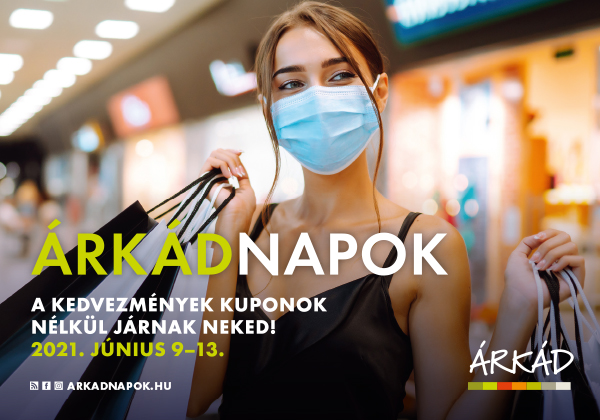 ÁRKÁD Budapest - Nyári ÁRKÁD Napok